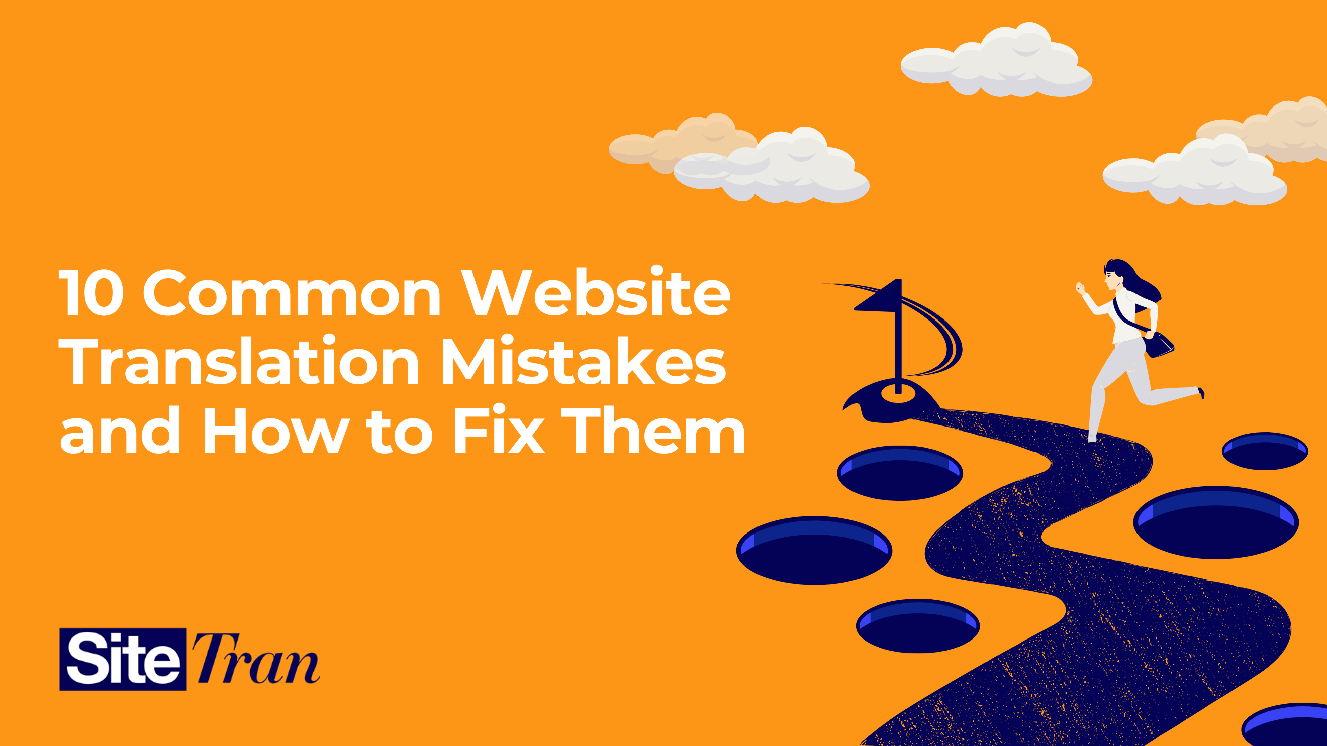 10 Website Translation Mistakes You’re Probably Making